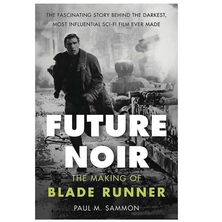 FUTURE NOIR: THE MAKING OF BLADE RUNNER – Academy Museum Store