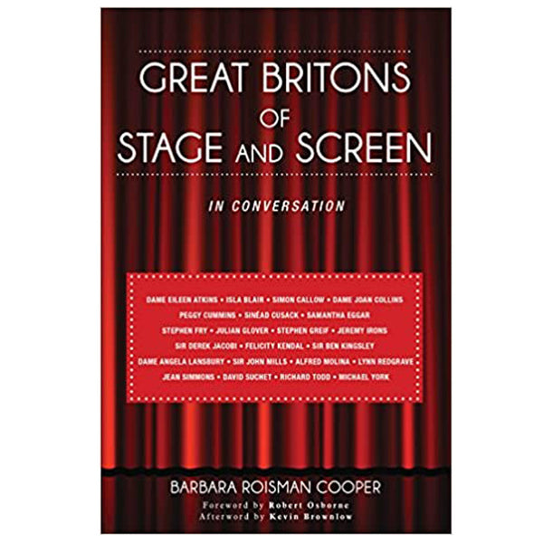 GREAT BRITONS OF STAGE AND SCREEN: IN CONVERSATION – Academy Museum Store